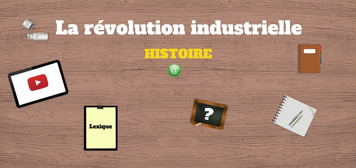 H4. La révolution industrielle