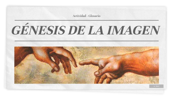 GÉNESIS DE LA IMAGEN_vg | Genially
