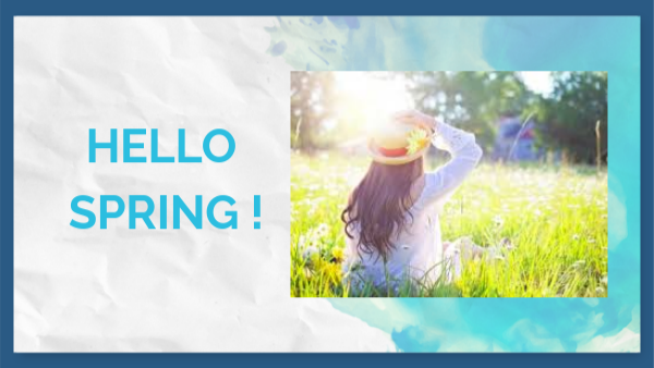 Hello spring! | Genially