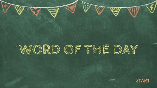 WORD OF THE DAY | Genially