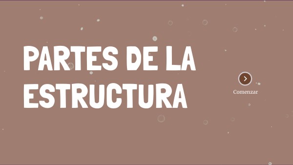 2.1 Estructuras, elementos estructurales, superestructura y subestruct | Genially