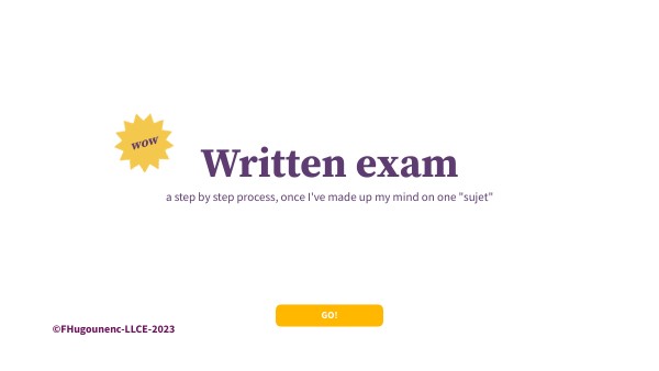 written exam - a step by step process - Fhugounenc | Genially