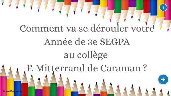 T-3e SEGPA présentation | Genially