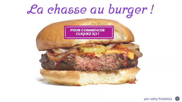 T-La chasse au burger