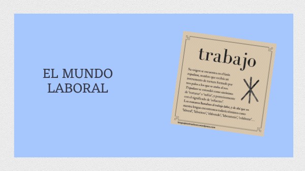 El mundo laboral | Genially