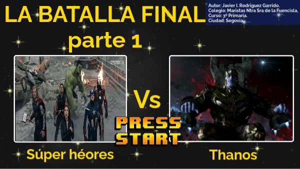 Batalla final contra Thanos PARTE 1 | Genially