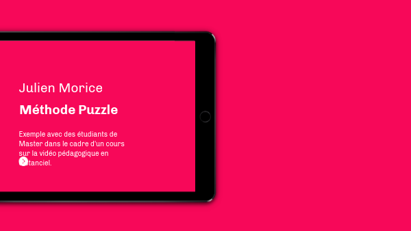 Méthode Puzzle avec Julien Morice | Genially