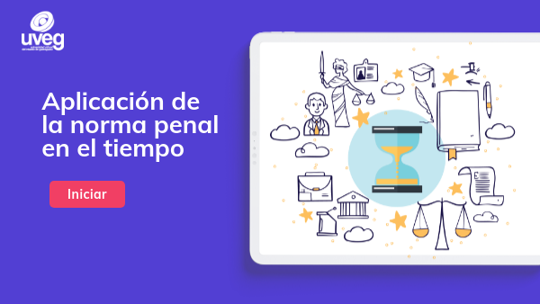 DerPen1_L6 Aplicación de la norma penal en el tiempo | Genially
