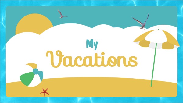 Vacations | Genially