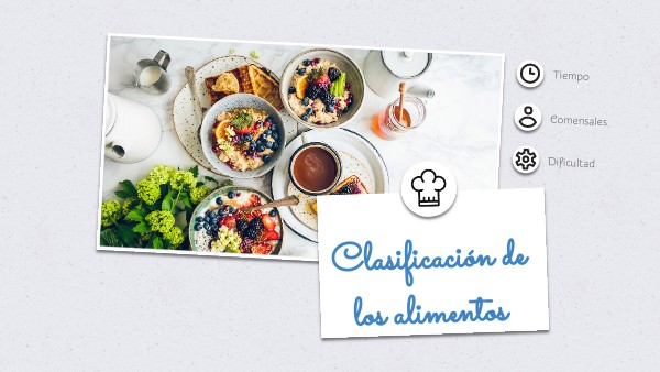 Clasificación de los alimentos | Genially