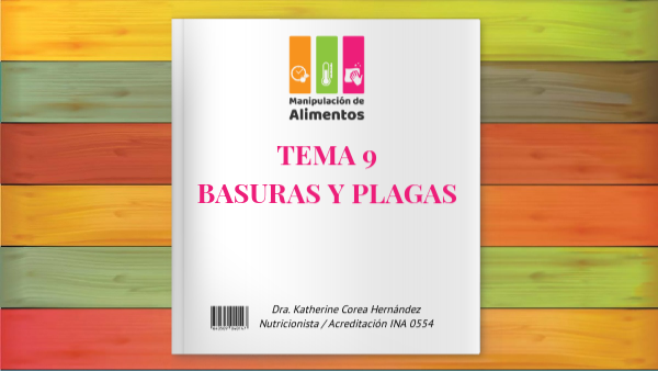 Tema 9 Basuras y Plagas (INA) | Genially