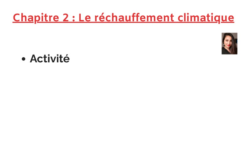 Chapitre 2 : Le réchauffement climatique