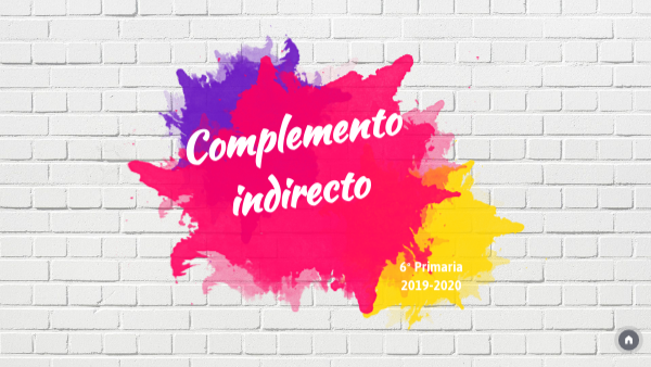 COMPLEMENTO INDIRECTO | Genially