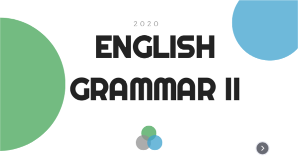 English Grammar II - Conditional Sentences | Genially