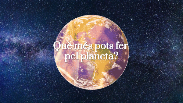 El nostre planeta