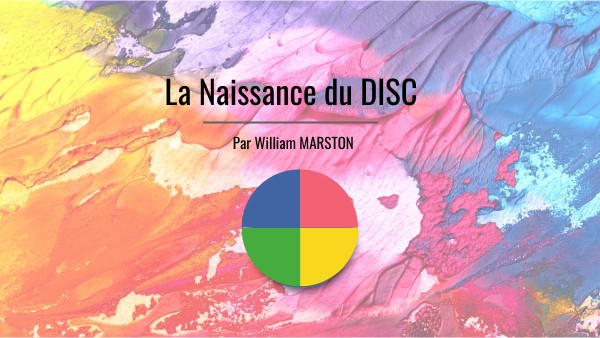 Marston et le DISC | Genially