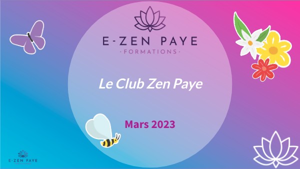 support Club Zen paye Juin 2023 | Genially