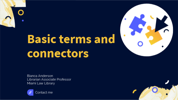 Terms and Connectors Workshop | Genially