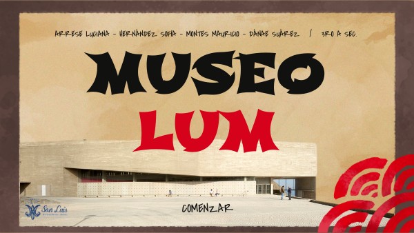 Museo LUM | Genially