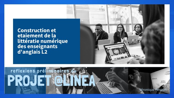 Projet @LINEA, présentation - EFTS 6 mai 2021 | Genially