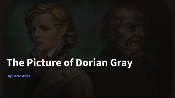 The Picture of Dorian Gray- by Oscar Wilde
