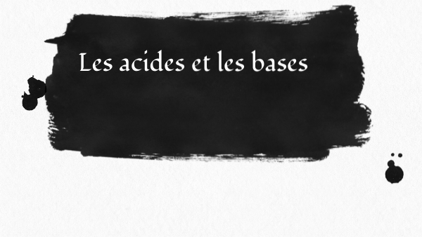 Acide et base