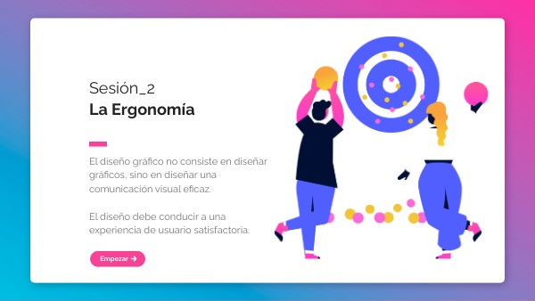Sesión 2 UX_ergonomía | Genially