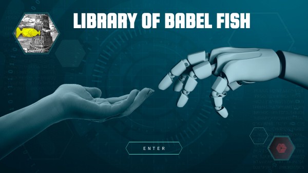 Library of Babel Fish | Genially