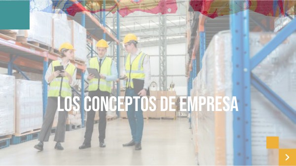 LOS CONCEPTOS DE EMPRESA | Genially