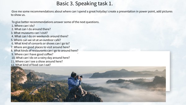 Basic 3 Speaking task 1