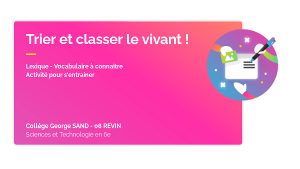 6e - Trier et classer le vivant | Genially
