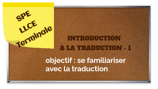 Intro à la traduction Tle LLCE | Genially