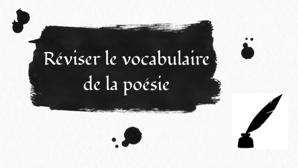réviser le vocabulaire de la poésie