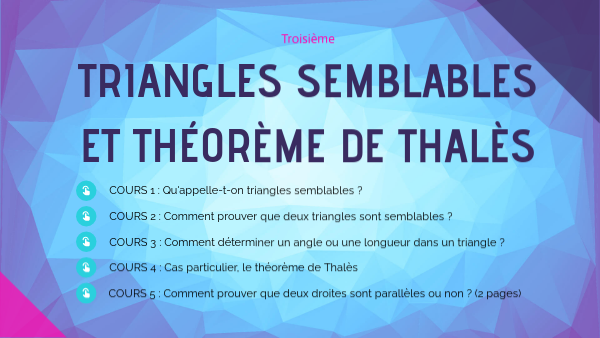 3ème triangles semblables et théorème de Thalès
