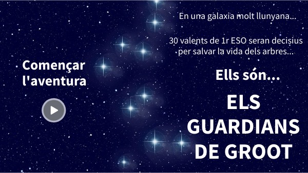 ELS GUARDIANS DE GROOT | Genially