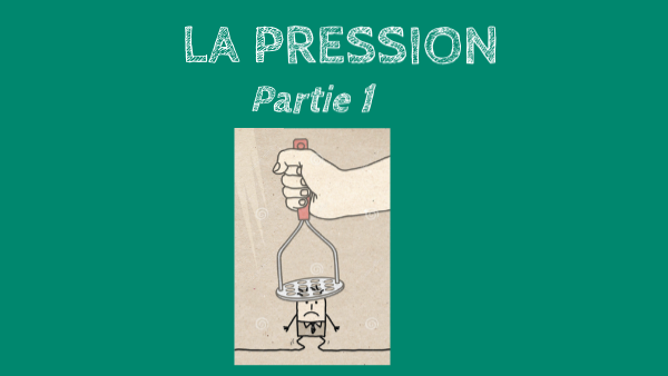 Pression partie 1 v2 | Genially