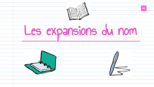 EDL13 - Les expansions du nom | Genially