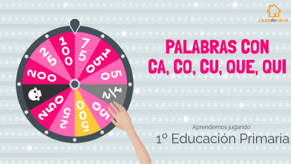 PALABRAS CON CA, CO, CU, QUE, QUI - 1º E.P. | Genially