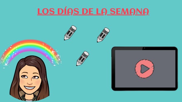 DÍAS DE LA SEMANA | Genially
