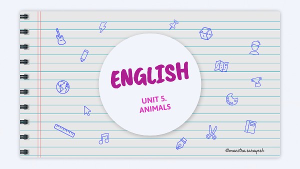1º - UNIT 5. Animals | Genially