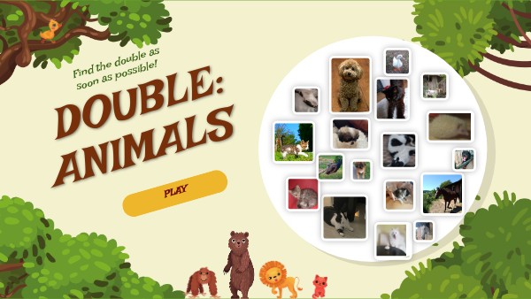 DOUBLE ANIMALS GAME | Genially