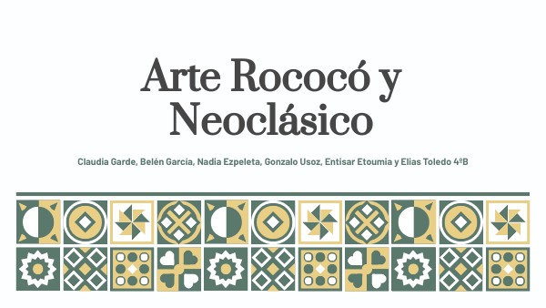 Arte Rococó y Neoclásico | Genially