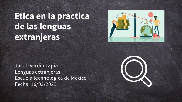 Entregable 2, Etica, by: Jacob Verdin Tapia
