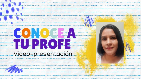 Presentación Profesora | Genially