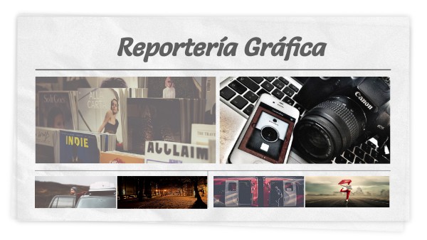 Reportería Gráfica - Tipos | Genially