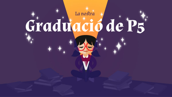 Graduació P5 | Genially