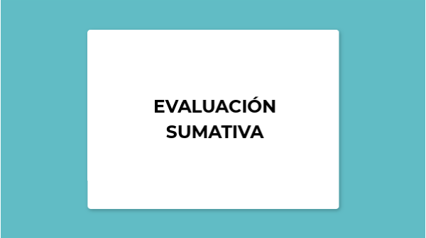 EVALUACIÓN SUMATIVA | Genially