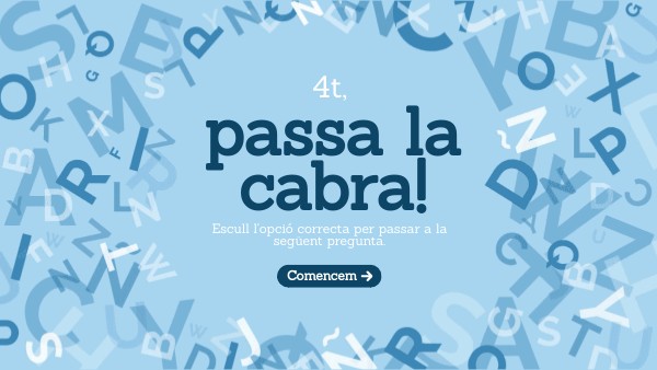 4t, passa la cabra! | Genially
