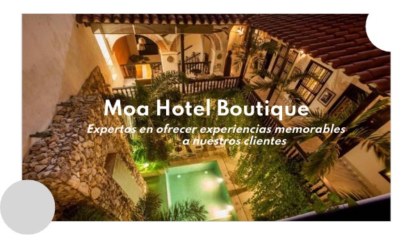 HOTEL MOA BOUTIQUE | Genially
