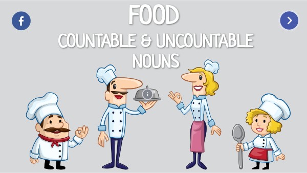 Countable and uncountable nouns | Genially